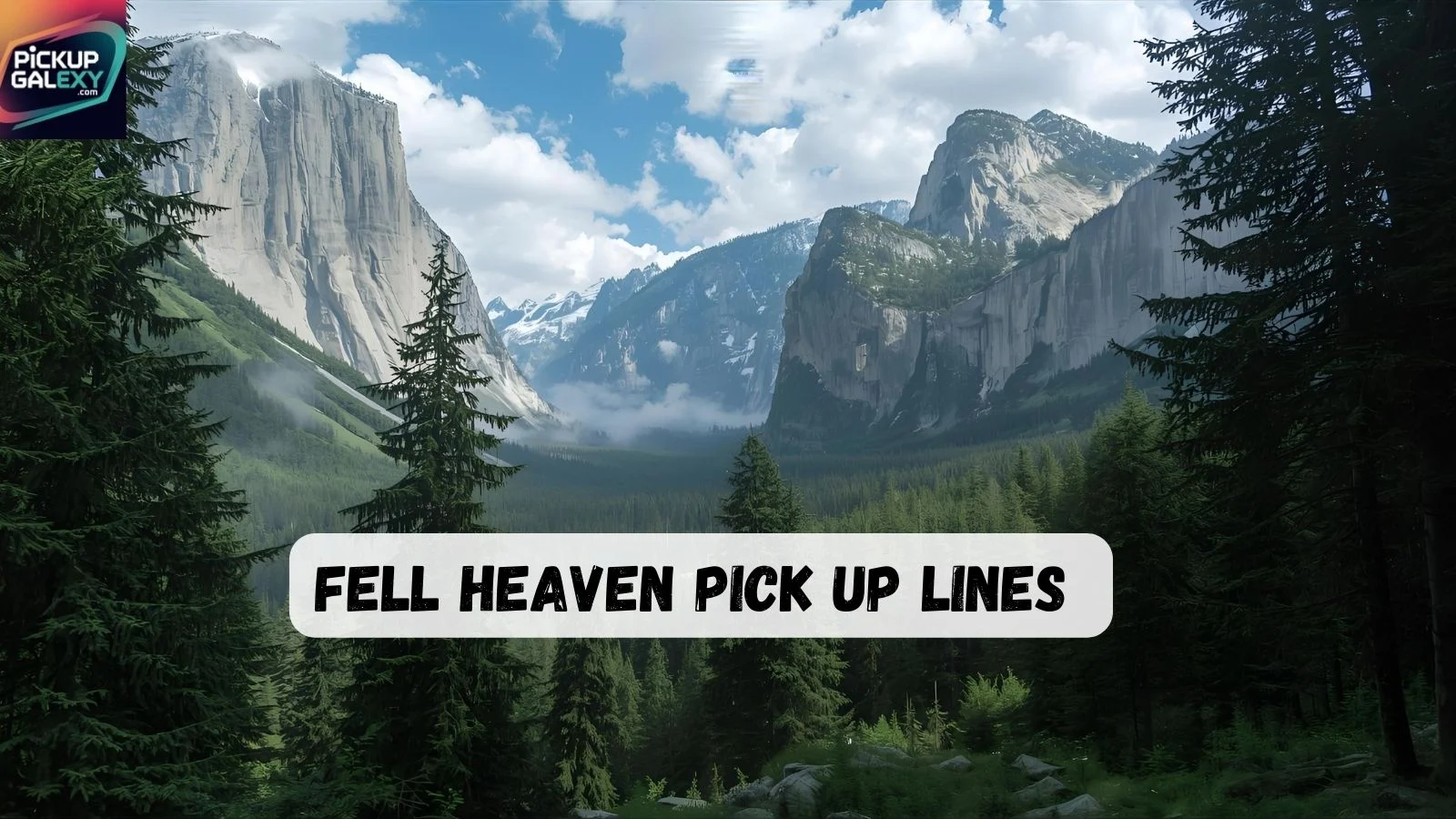 650+ Fell Heaven Pick Up Lines And Rizz (2025-2026)